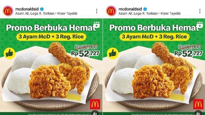 Daftar Promo McD Berbuka Puasa Hemat 24 sampai 29 Maret 2023, 3 Ayam Goreng dan 3 Nasi Rp 50 ...