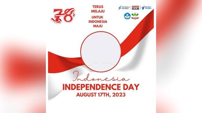 Link Twibbon HUT RI ke-78, Desain Terbaru dan Kekinian Meriahkan Hari Kemerdekaan 17 Agustus ...