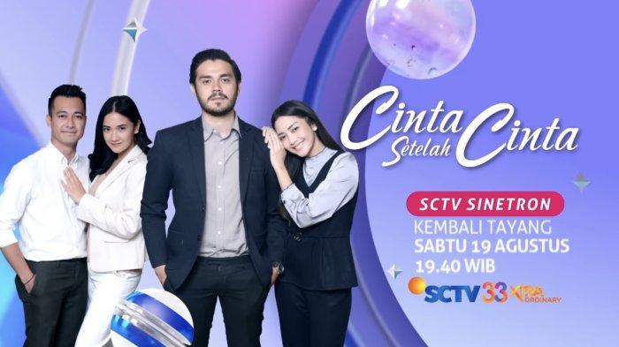 Sinetron Cinta Setelah Cinta SCTV Tidak Tayang Jumat 18 Agustus 2023 ...