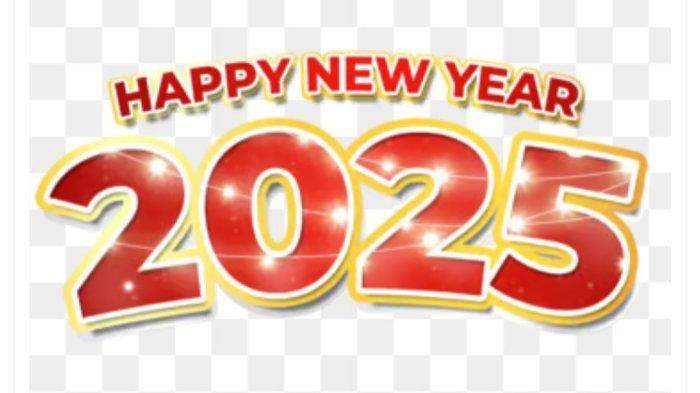 Kumpulan Ucapan Sambut Tahun Baru 2025, Berisi Kata-kata yang Mengandung Doa dan Harapan ...