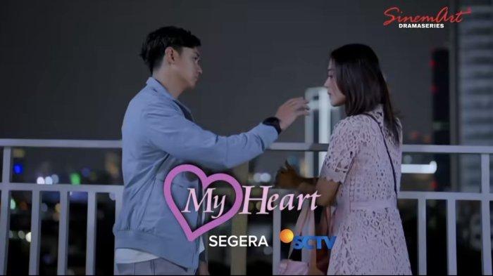 Tanda Bidadari Surgamu Mau Tamat? Sinetron My Heart Sudah Siap Tayang ...