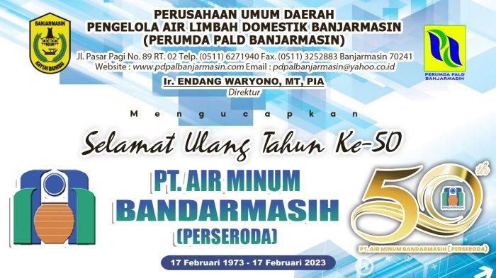 Perumda PALD Banjarmasin Mengucapkan Selamat Ulang Tahun PT Air Minum ...