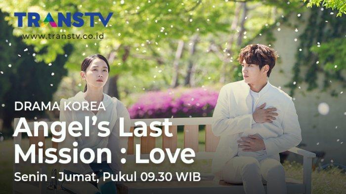 Sinopsis Angel's Last Mission: Love, Mulai 2 Juli Jam 09.30 WIB Tayang di Trans TV ...