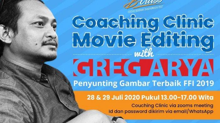 Coaching Clinic Movie Editing di Banua CovFight, Hadirkan Greg Arya ...
