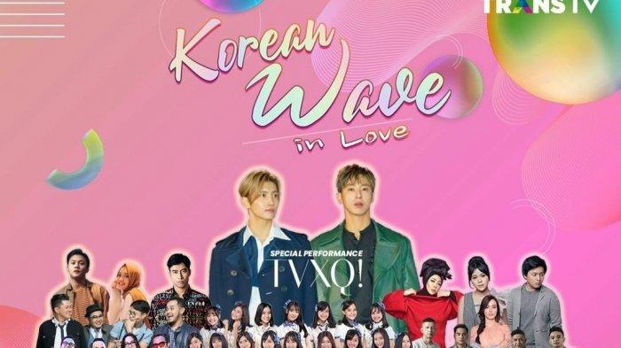 Jadwal Konser Korean in Love TVXQ, Live Streaming Trans TV, Ada Aksi Yunho - Changmin di ...