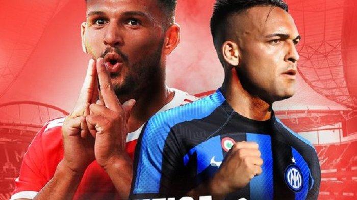 LINK Live Streaming Inter Milan vs Benfica Leg 2 Liga Champions Siaran Langsung Moji Jam 02.00 ...