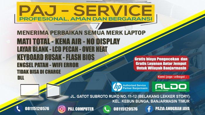 PAJ-Service Banjarmasin, Solusi Perbaikan Laptop Aman dan Bisa ...