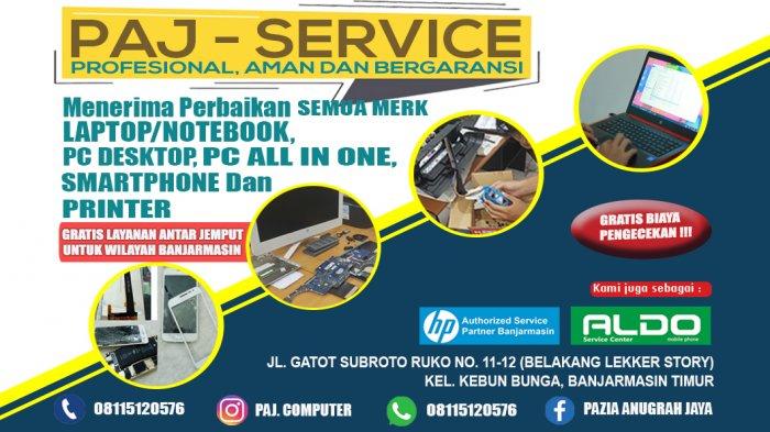 PAJ-Service, Tempat Terpercaya Perbaikan Perangkat IT di Banjarmasin ...