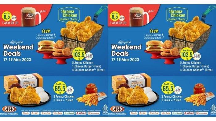 Promo A&W Hari Ini , 5 Aroma Chicken + 1 Cheese Burger + 4 Chicken ...