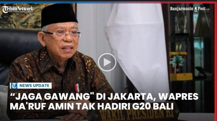 News Update Jaga Gawang Di Jakarta Wapres Ma Ruf Amin Tak Hadiri G20