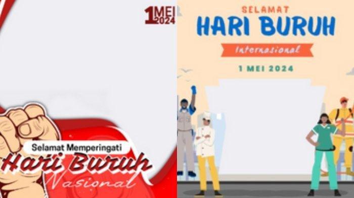 30 LINK Twibbon Hari Buruh atau May Day 2024, Lengkap dengan Cara Pakainya, Bisa Gunakan Selfie ...