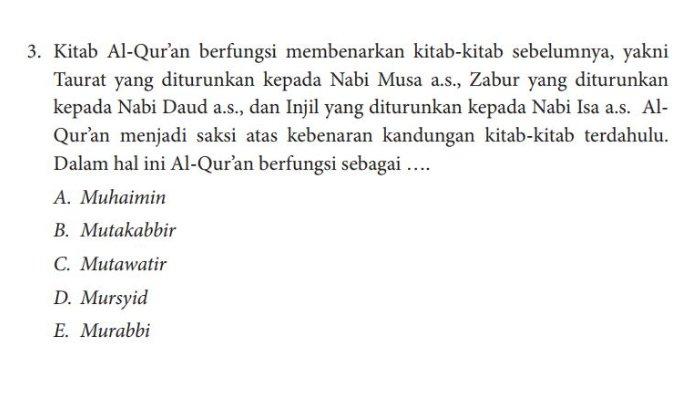 KUNCI JAWABAN PAI Kelas 10 Halaman 25 Kurikulum Merdeka, Dalam Hal Ini Al-Qur’an Berfungsi ...