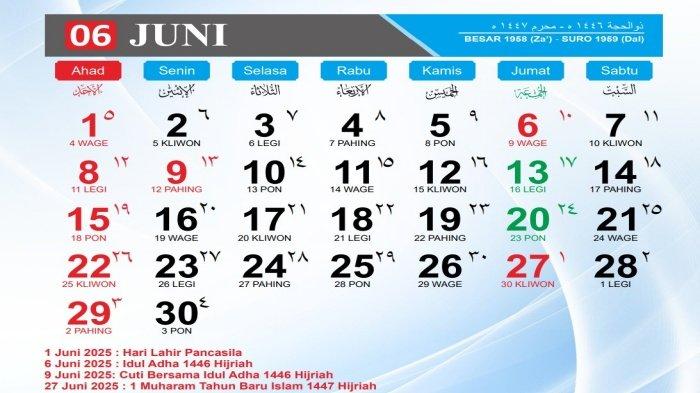 Kalender Juni 2025 : Cek Hari Libur Tanggal Merah, Idul Adha, dan Tahun Baru Islam 1 Muharam ...