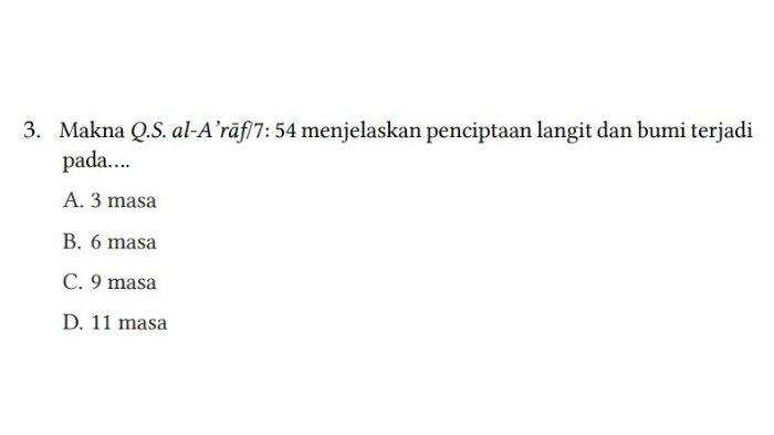 KUNCI JAWABAN PAI Kelas 7 Makna QS Al-A’raf/7: 54 Menjelaskan Penciptaan Langit dan Bumi Terjadi ...