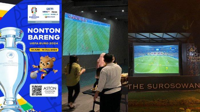 2 Rekomendasi Tempat Nobar Euro 2024 di Kota Cilegon: Lokasinya Nyaman ...