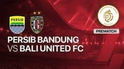 Cara dan Jadwal Penukaran Tiket Persib Bandung vs Bali United Championship Series Liga 1 ...