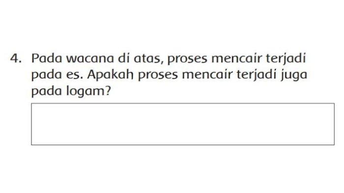 KUNCI JAWABAN Tema 3 Kelas 3 SD Halaman 121, Apakah Proses Mencair ...