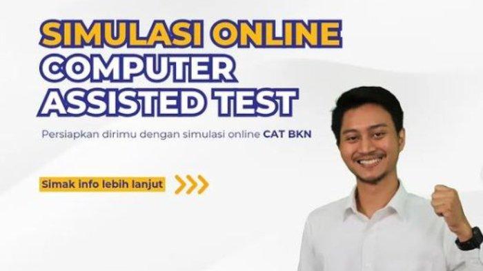 Cara Daftar Simulasi Tes CAT BKN 2023 Cek Jadwalnya Sesuai Pembagian ...