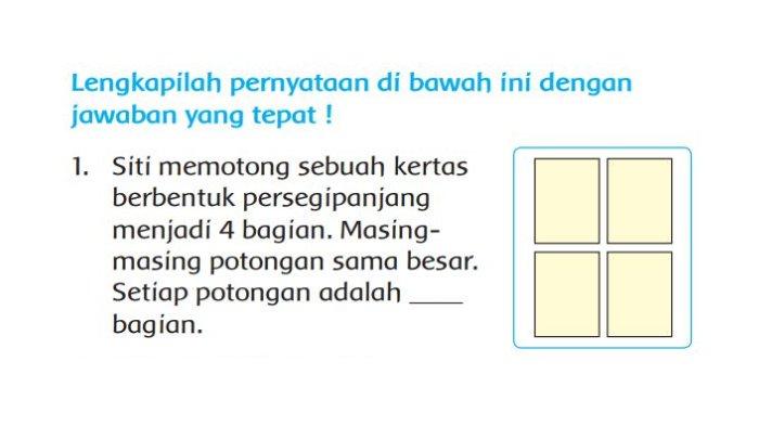 KUNCI JAWABAN Tema 7 Kelas 2 SD Halaman 41, Siti Memotong Sebuah Kertas ...