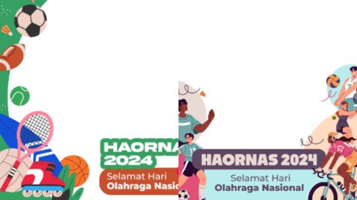 30 Link Twibbon Hari Olahraga Nasional 2024 atau Haornas 2024, Yuk ...