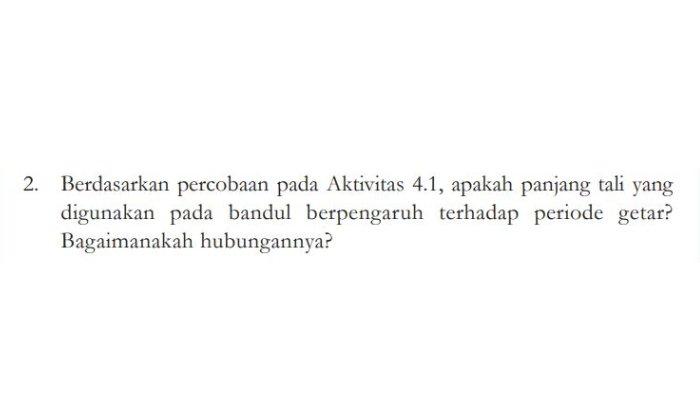 Kunci Jawaban IPA Kelas 8 Panjang Tali yang Digunakan pada Bandul ...