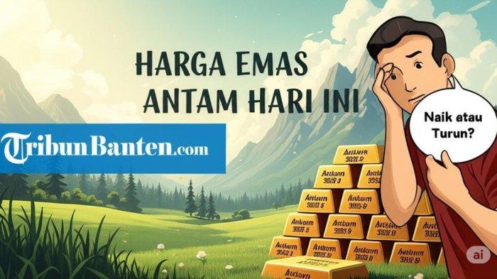 Cek Harga Emas Antam Hari Ini, Jumat 4 Juli 2025 Naik atau Turun, Berikut Daftarnya ...