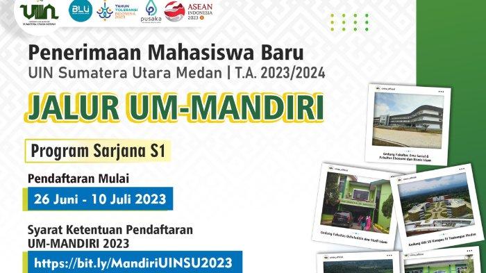 UIN Sumatera Utara Buka Pendaftaran Jalur Mandiri hingga 10 Juli 2023, Ini Syarat dan Cara ...