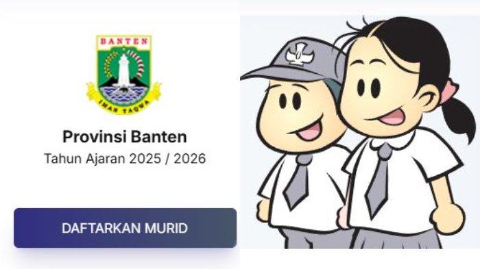 Daftar 8 Kelengkapan Administasi SPMB Banten 2025 Jenjang SMA, Ini Dokumen yang Wajib Disiapkan ...