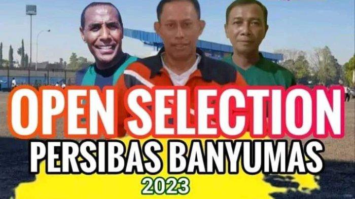 Seleksi Terbuka, Persibas Banyumas Cari 24 Pemain Terbaik untuk ...