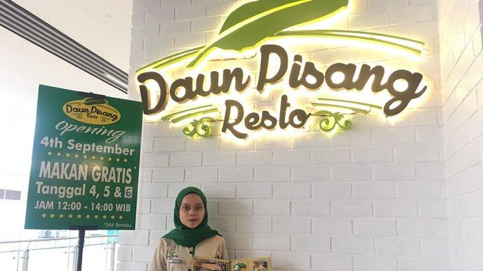 Promo Grand Opening Daun Pisang Resto, Ada Makan Gratis Selama Tiga ...