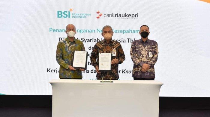 Bank Riau Kepri (BRK) Teken MoU dengan BSI di Jakarta, Ini Isi ...