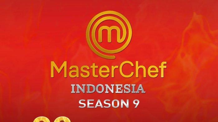 22 Kontestan Lolos ke Galeri Masterchef Indonesia Season 9, Berikut ...