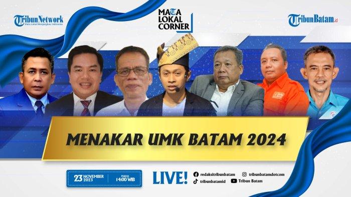 Menakar UMK Batam 2024 - Tribunbatam.id