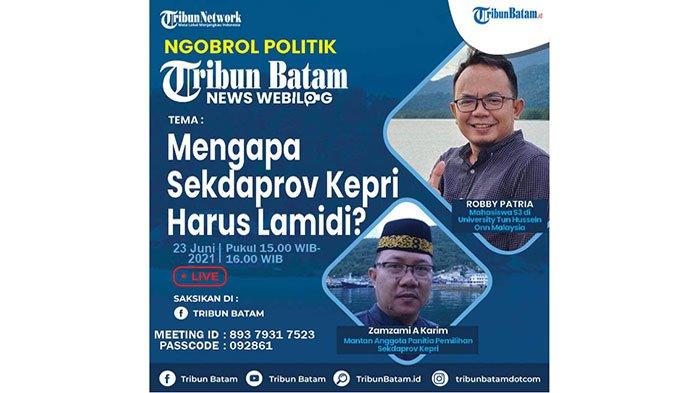 Lamidi Diangkat Jadi Sekdaprov Kepri, Mengapa Harus Lamidi ...