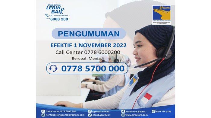 Mulai 1 November 2022, Nomor Call Center SPAM Batam Berubah, Cek Nomor ...