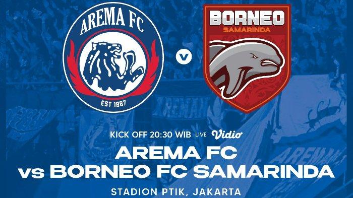 Link Live Streaming Arema vs Borneo, Misi Pesut Etam Demi Tembus Tiga ...