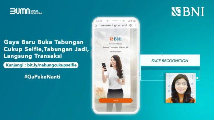 Cara Buka Rekening BNI Secara Online Bermodal Smartphone - Tribunbatam.id