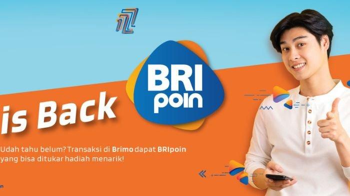 Tips dan Cara Mengumpulkan BRI Poin di BRImo untuk Dapat Hadiah Menarik ...