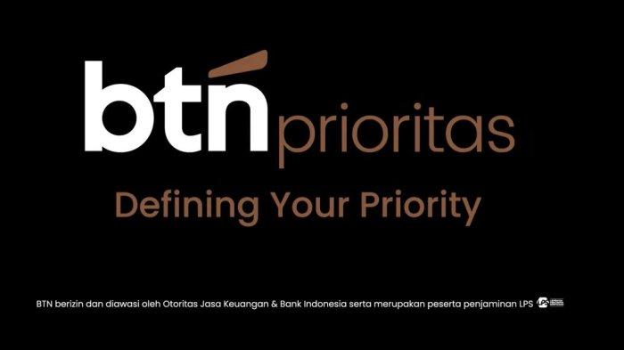 Cara Jadi Nasabah BTN Prioritas dengan Mudah, Cek Syarat dan ...