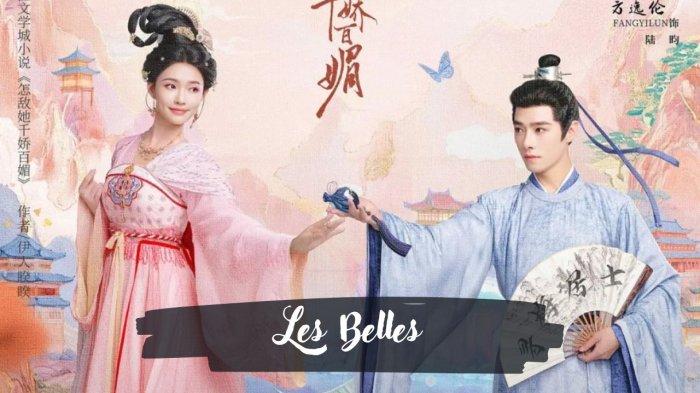 Drama China Les Belles yang Dibintangi Jelly Lin dan Alen Fang Umumkan ...