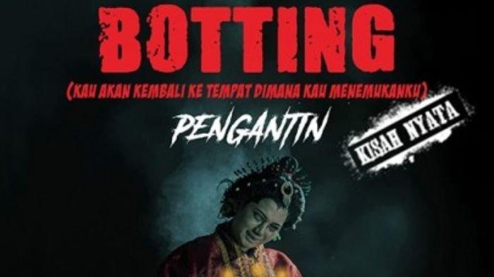 Sinopsis Film Botting - Pengantin, Tayang 21 Maret 2024 di Bioskop - Tribunbatam.id