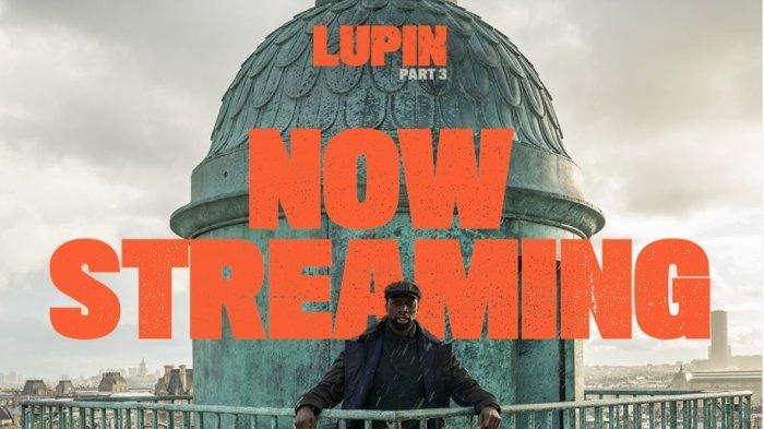 Sinopsis Lupin Season 3, Petualangan Pencuri Profesional Selamatkan Putranya - Tribunbatam.id