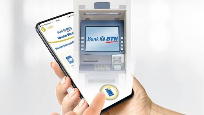 Cara Tarik Tunai Tanpa Kartu ATM BTN, Dijamin Praktis dan Tanpa Ribet - Tribunbatam.id
