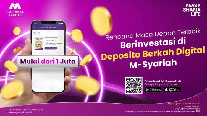 Cara dan Syarat Buka Deposito Bank Mega Syariah Online via M-Syariah ...