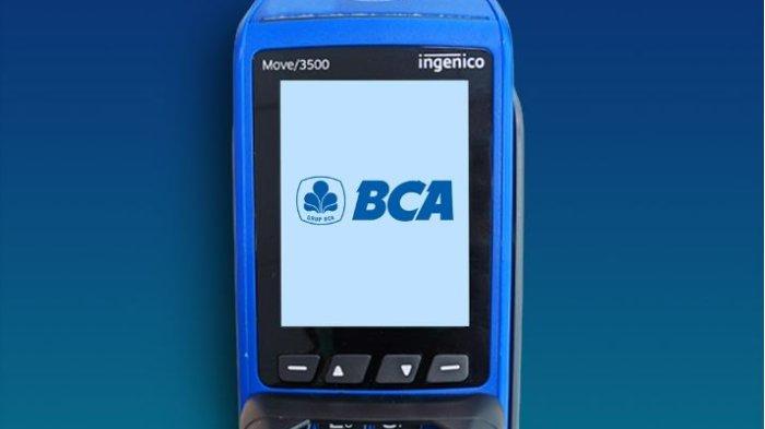 Cara Mengajukan Mesin EDC BCA dengan Mudah, Ini Syarat yang Harus ...