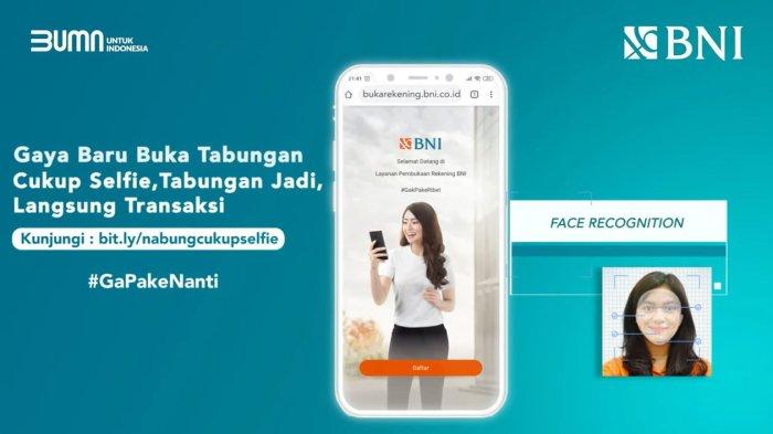 Cara Buka Tabungan Digital BNI dengan Setoran Awal Mulai dari Rp 50 Ribu - Tribunbatam.id