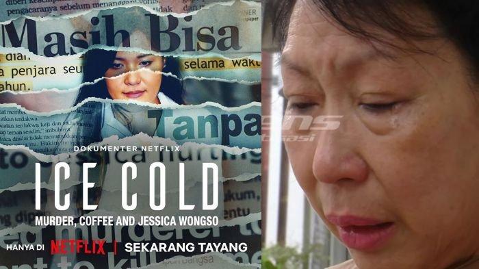 Ibunda Jessica Wongso Menangis usai Film Dokumenter Kasus Kopi Sianida Tayang - Tribunbatam.id