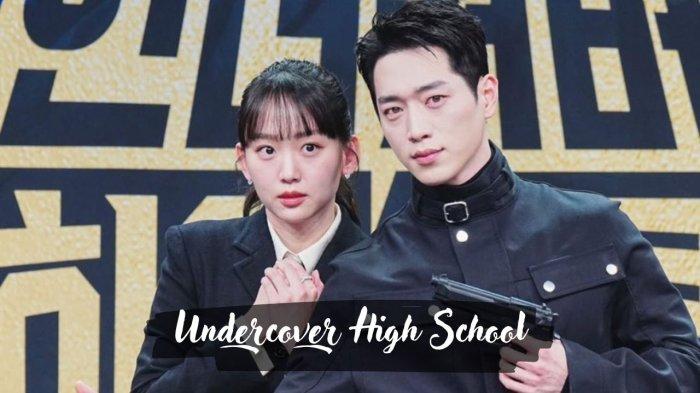 Jadwal Tayang Undercover High School Episode 1 - 12, Drama Korea Mata-Mata Dibintangi Seo Kang ...