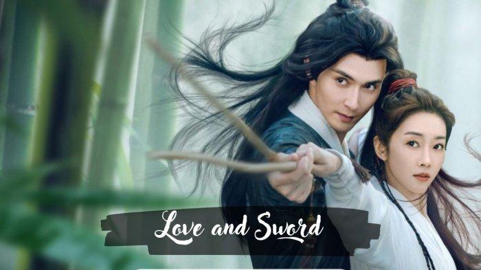 Link Nonton Drama China Love and Sword Sub Indo, Dibintangi Gao Wei Guang dan Xuan Lu - Halaman ...