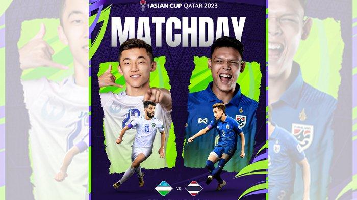 Live Streaming Thailand vs Uzbekistan Babak 16 Besar Piala Asia 2023 Kick Off 18.30 WIB ...